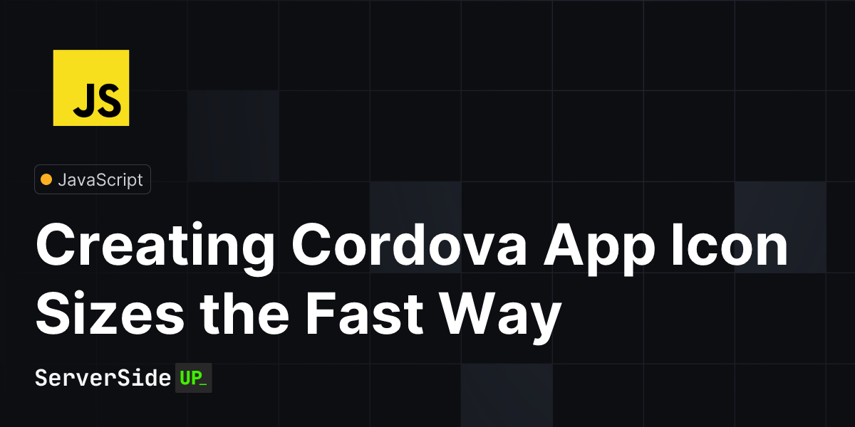 Creating Cordova App Icon Sizes the Fast Way | Server Side Up