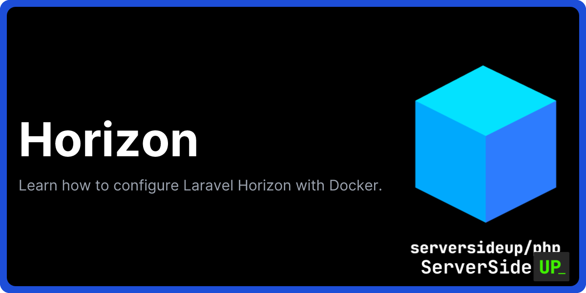 Horizon - PHP Docker Images (serversideup/php)